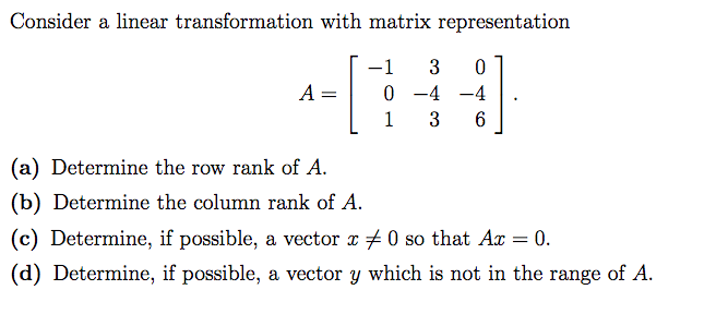 Solved Consider a linear transformation with matrix | Chegg.com