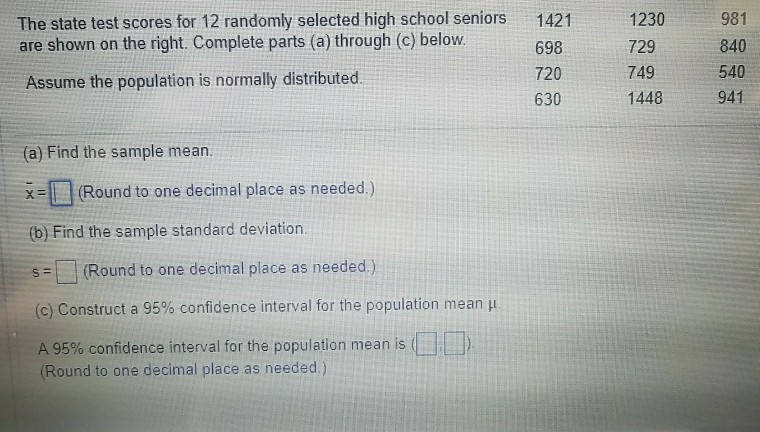 Solved The state test scores for 12 randomly selected high | Chegg.com