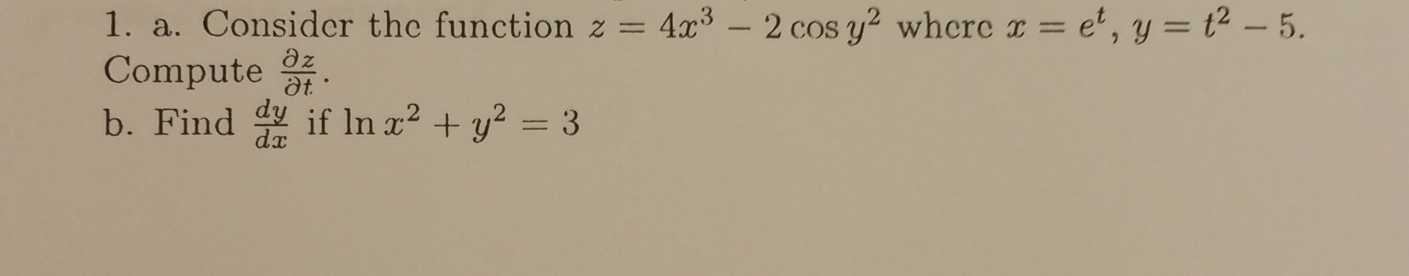 Solved Consider The Function Z 4x 3 2 Cos Y 2 Where X