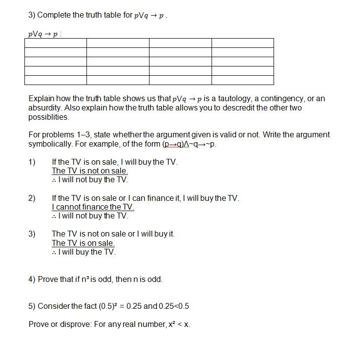 Solved 3) Complete the truth table for pVq p pVg p Explain | Chegg.com
