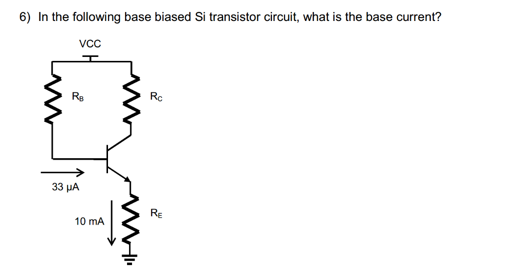 Solved In the following base biased Si transistor circuit, | Chegg.com