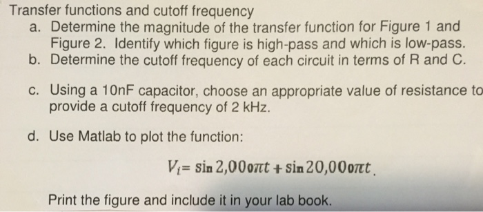 Solved Transfer functions and cutoff frequency a. Determine | Chegg.com