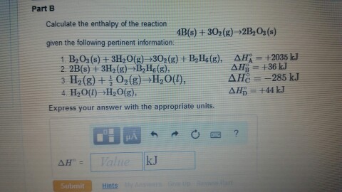 Solved Calculate the enthalpy of the reaction 4B (s)+3O2 | Chegg.com