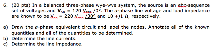 Solved In a balanced three-phase wye-wye system, the source | Chegg.com