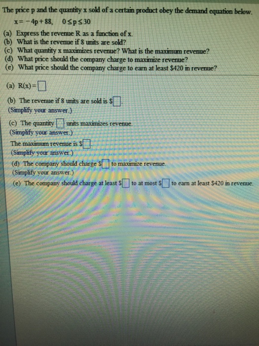 Solved The price p and the quantity x sold of a certain | Chegg.com