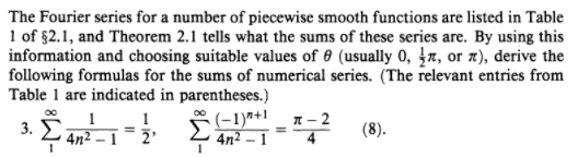 Solved The Fourier series for a number of piecewise smooth | Chegg.com
