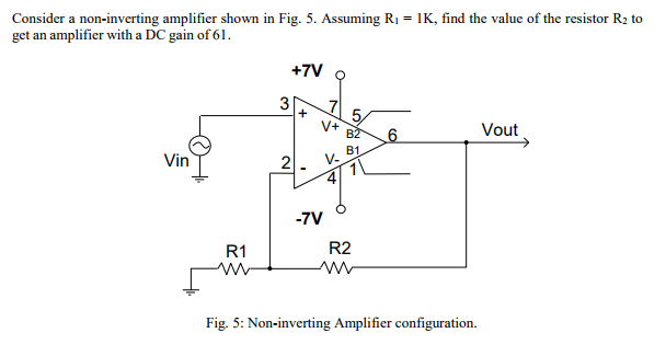 Solved Consider a non-inverting amplifier shown in Fig. 5. | Chegg.com