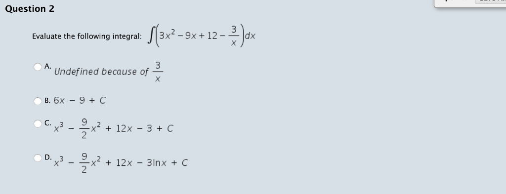 Solved Evaluate the following integral: integral (3x^2 - 9x | Chegg.com