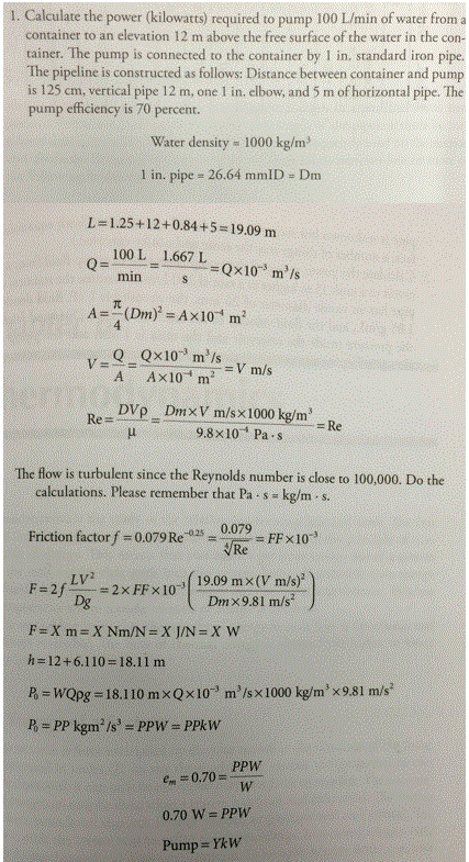 Solved Calculate the power (kilowatts) required to pump 100 | Chegg.com