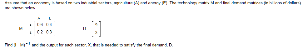 Solved Assume that an economy is based on two industrial | Chegg.com