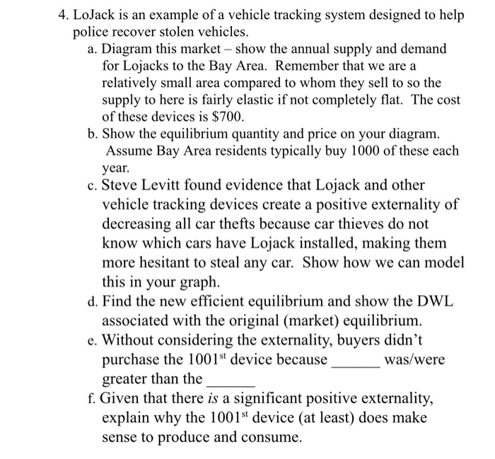 Solved LoJack is an example of a vehicle tracking system | Chegg.com