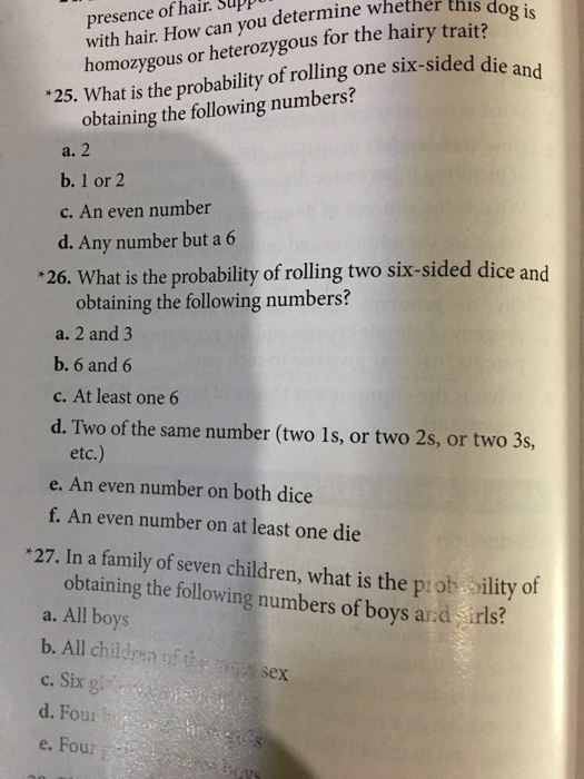 Solved What is the probability of rolling one six-sided die | Chegg.com