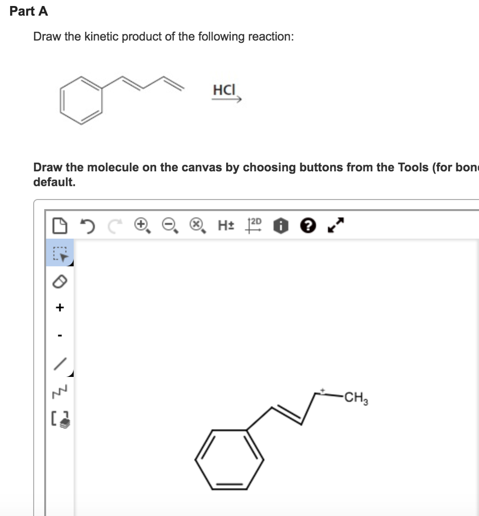 Solved Part A Draw the kinetic product of the following | Chegg.com Solved Part A Draw the kinetic product of the following | Chegg.com
