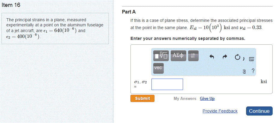 Solved Item 16 The principal strains in a plane, measured | Chegg.com