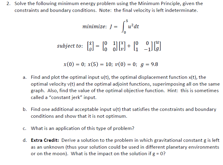 2. Solve the following minimum energy problem using | Chegg.com