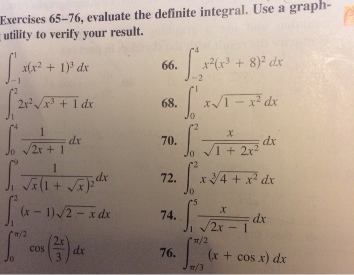 Solved Exercises 65-76, evaluate the definite integral. Use | Chegg.com