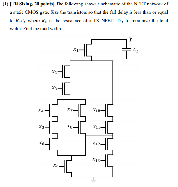 Solved a static CMOS gate. Size the transistors so that the | Chegg.com