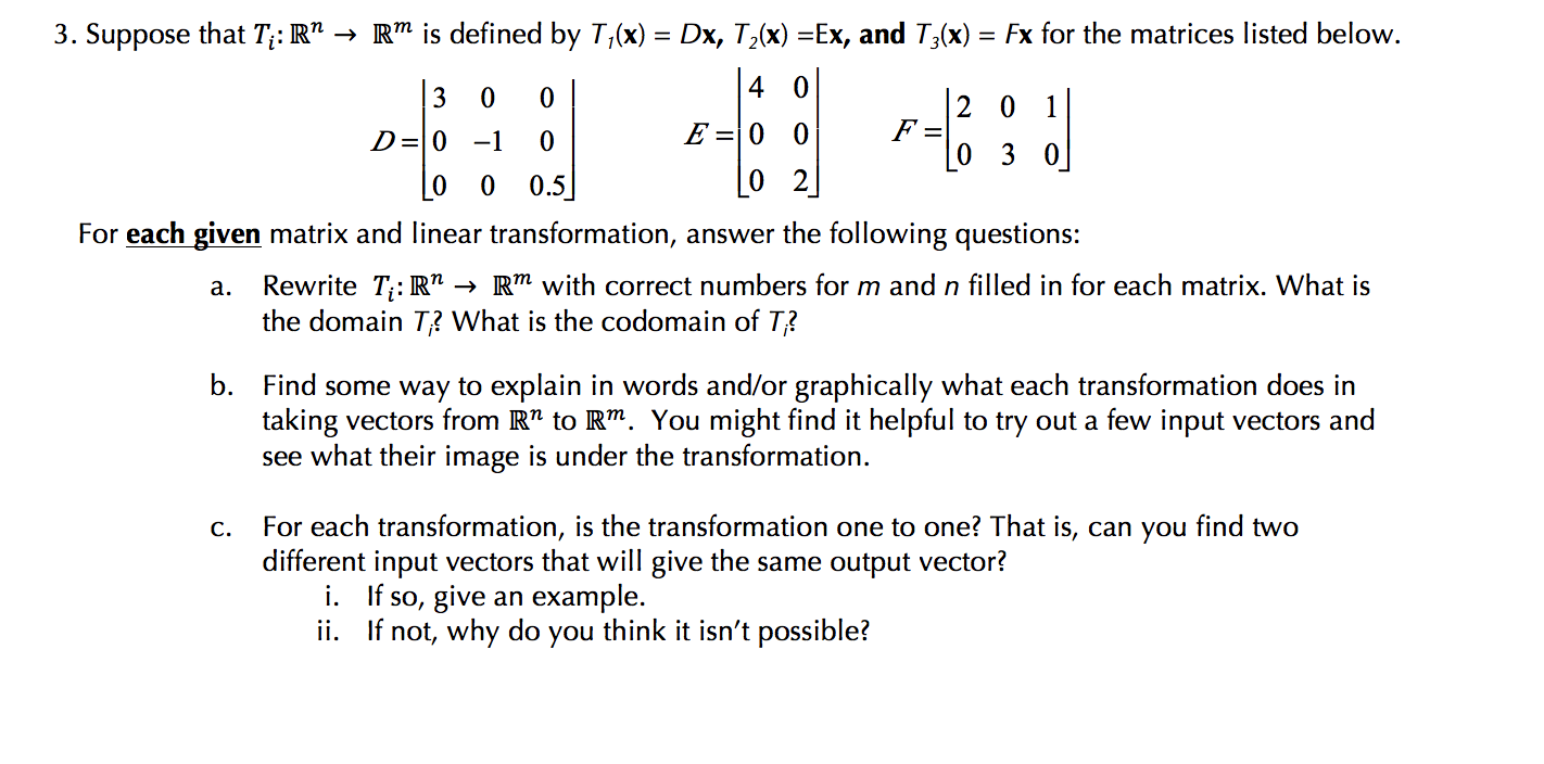 Solved Suppose that T-i:R^n rightarrow R^m is defined by | Chegg.com