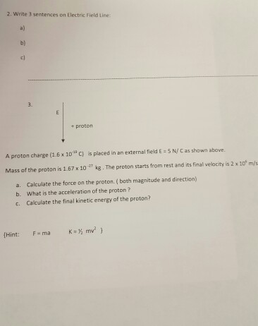 Solved 2. Write 3 sentences on Electric Field Line a) a) b) | Chegg.com