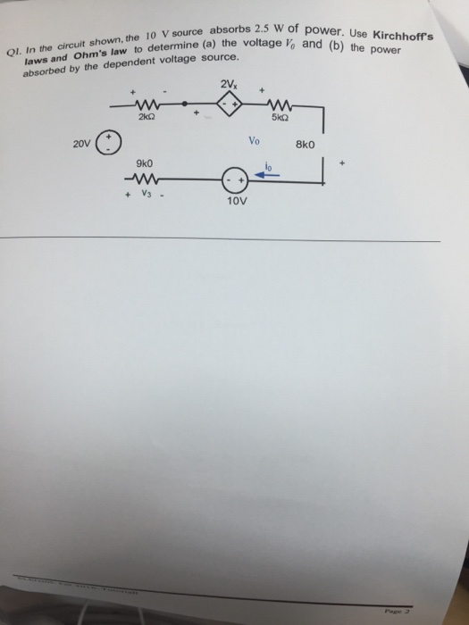 Solved: In The Circuit Shown, The 10 V Source Absorbs 2.5 ... | Chegg.com