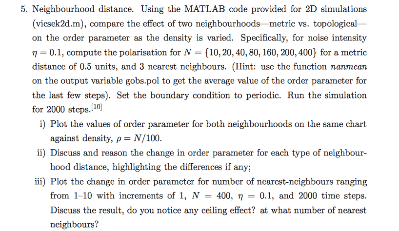 5. Neighbourhood distance. Using the MATLAB code | Chegg.com