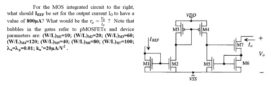 Solved For the MOS integrated circuit to the right, what | Chegg.com