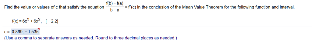 Solved f(b)-f(a) b-a Find the value or values of c that | Chegg.com