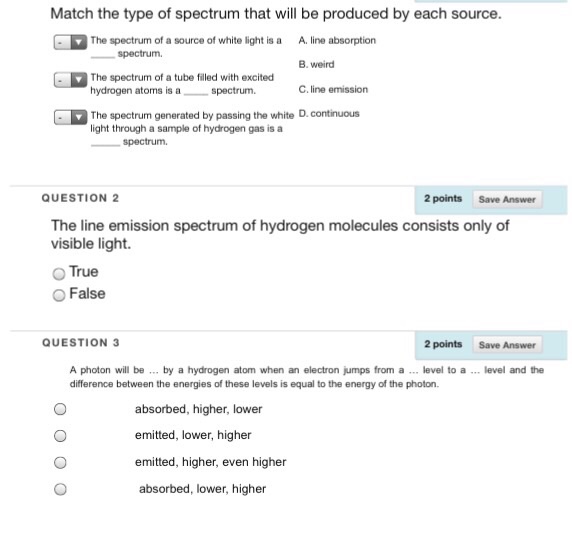 Solved Match the type of spectrum that will be produced by | Chegg.com