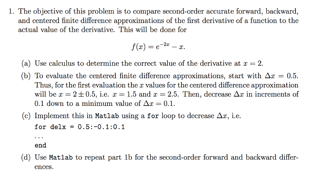 Solved The objective of this problem is to compare | Chegg.com