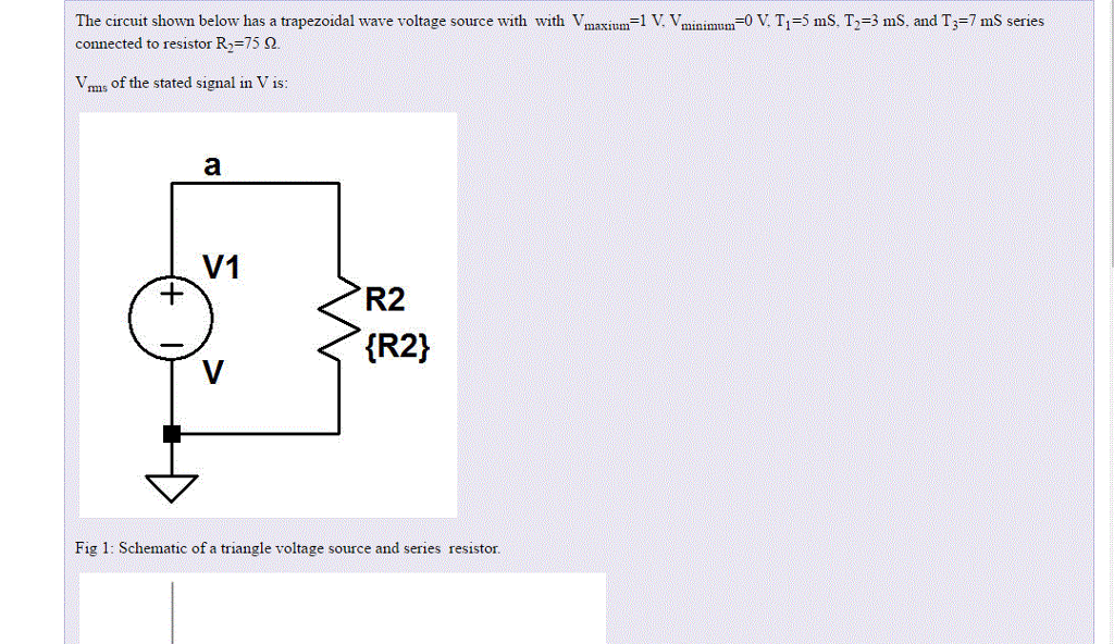 Solved The circuit shown below has a trapezoidal wave | Chegg.com