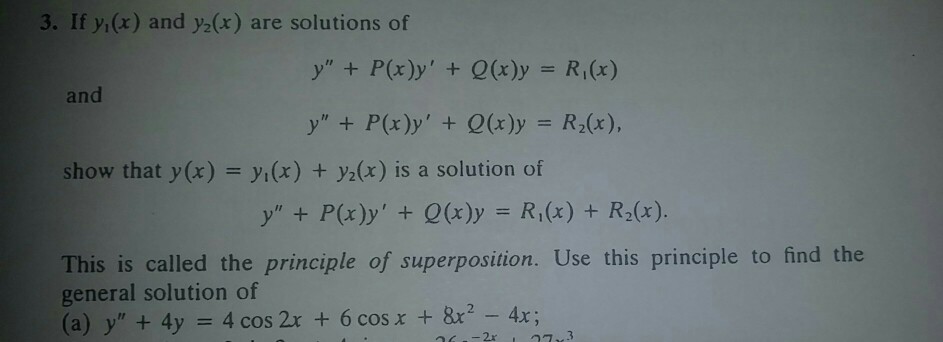 Solved 3. If y(x) and y2(x) are solutions of y" P(x)y'+Q(x)y | Chegg.com