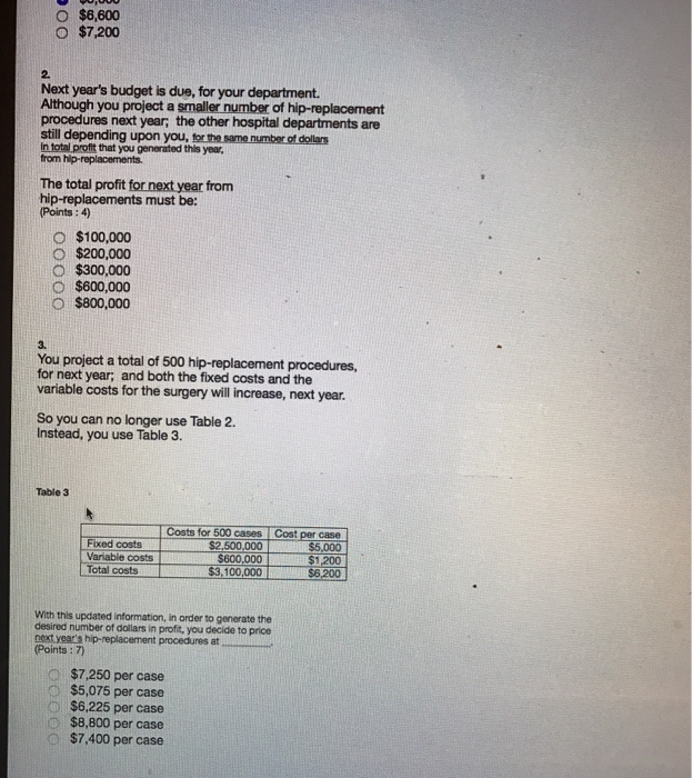 Solved Tables 2 and 3 Table 2 Costs for Cost 1,000 cases per | Chegg.com