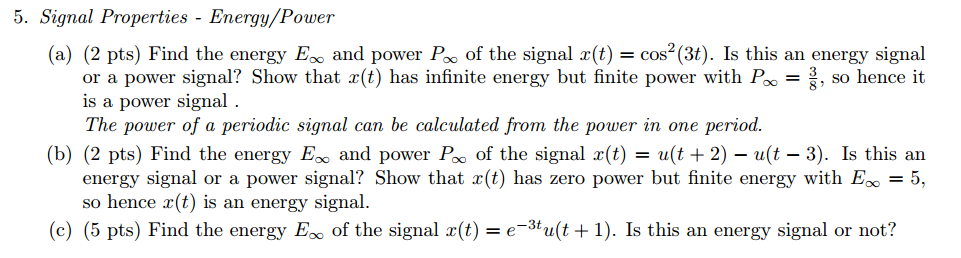 Solved Find the energy E_infinity and power P_infinity of | Chegg.com