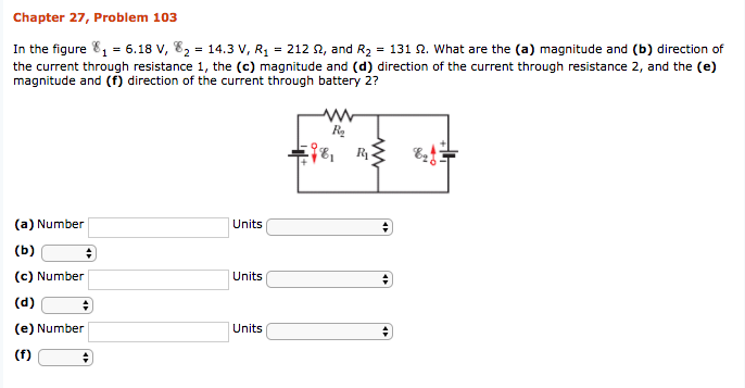 Solved In the figure E_1 = 6.18 V, E_2 = 14.3 V, R_1 = 212 | Chegg.com