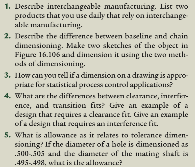 Solved 1. Describe interchangeable manufacturing. List two | Chegg.com