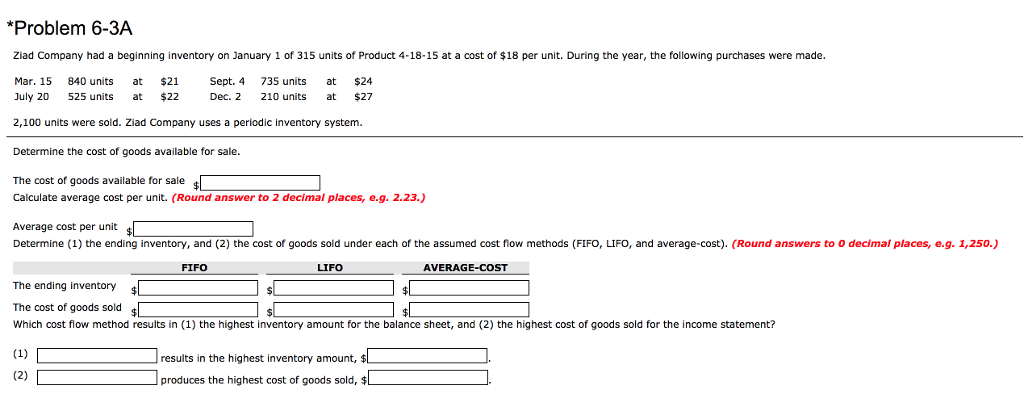 Solved Problem 6-3A Ziad Company had a beginning inventory | Chegg.com