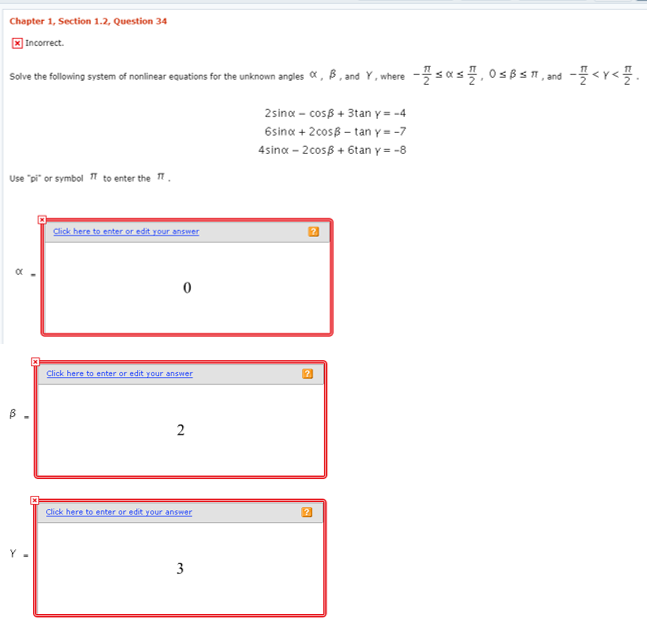 Solved Chapter 1, Section 1.2, Question 34 Incorrect solve | Chegg.com