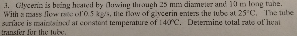 Solved Glycerin is being heated by the flowing through 25 | Chegg.com