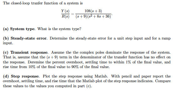 Solved The closed-loop tranfer function of a system is Y (s) | Chegg.com