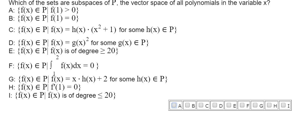 Solved Which of the sets are subspaces of P, the vector | Chegg.com