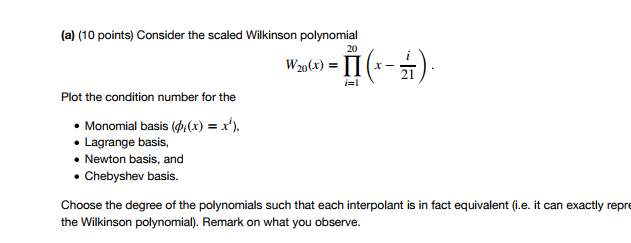 (a) (10 points) Consider the scaled Wilkinson | Chegg.com