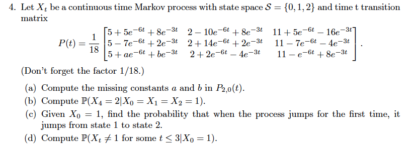 Solved Let X_t be a continuous time Markov process with | Chegg.com