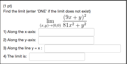 Solved Find the limit (enter 'DNE' if the limit does not | Chegg.com