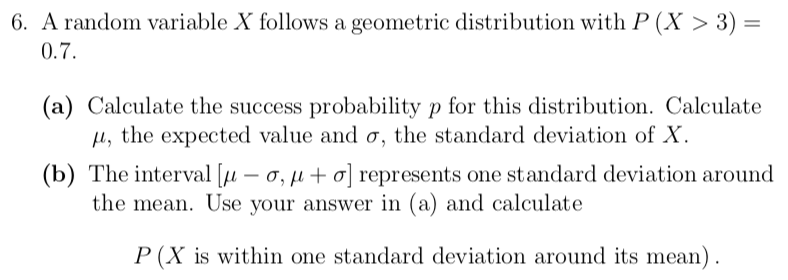 Solved 6. A random variable X follows a geometric | Chegg.com