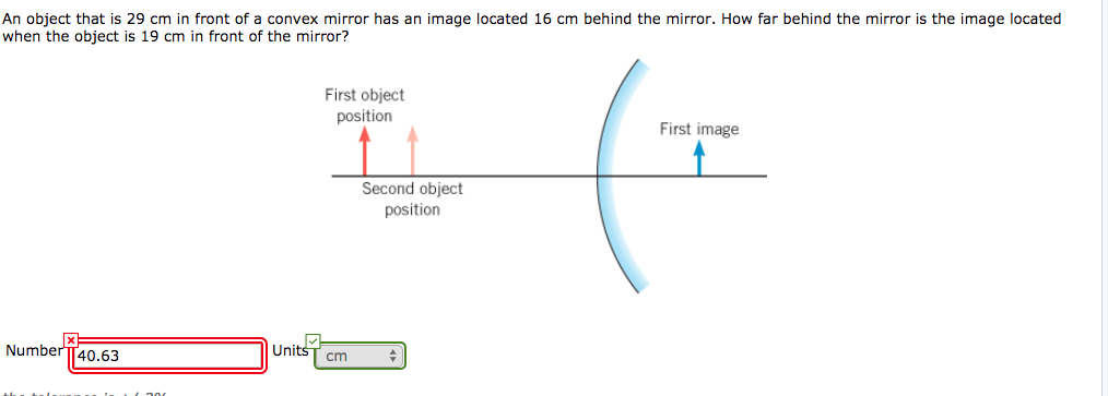 Solved An object that is 29 cm in front of a convex mirror | Chegg.com