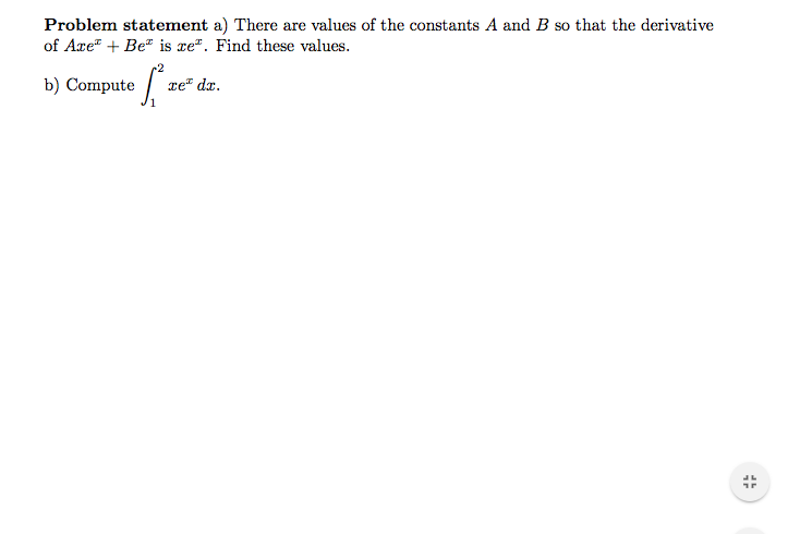 Solved There are values of the constants A and B so that the | Chegg.com