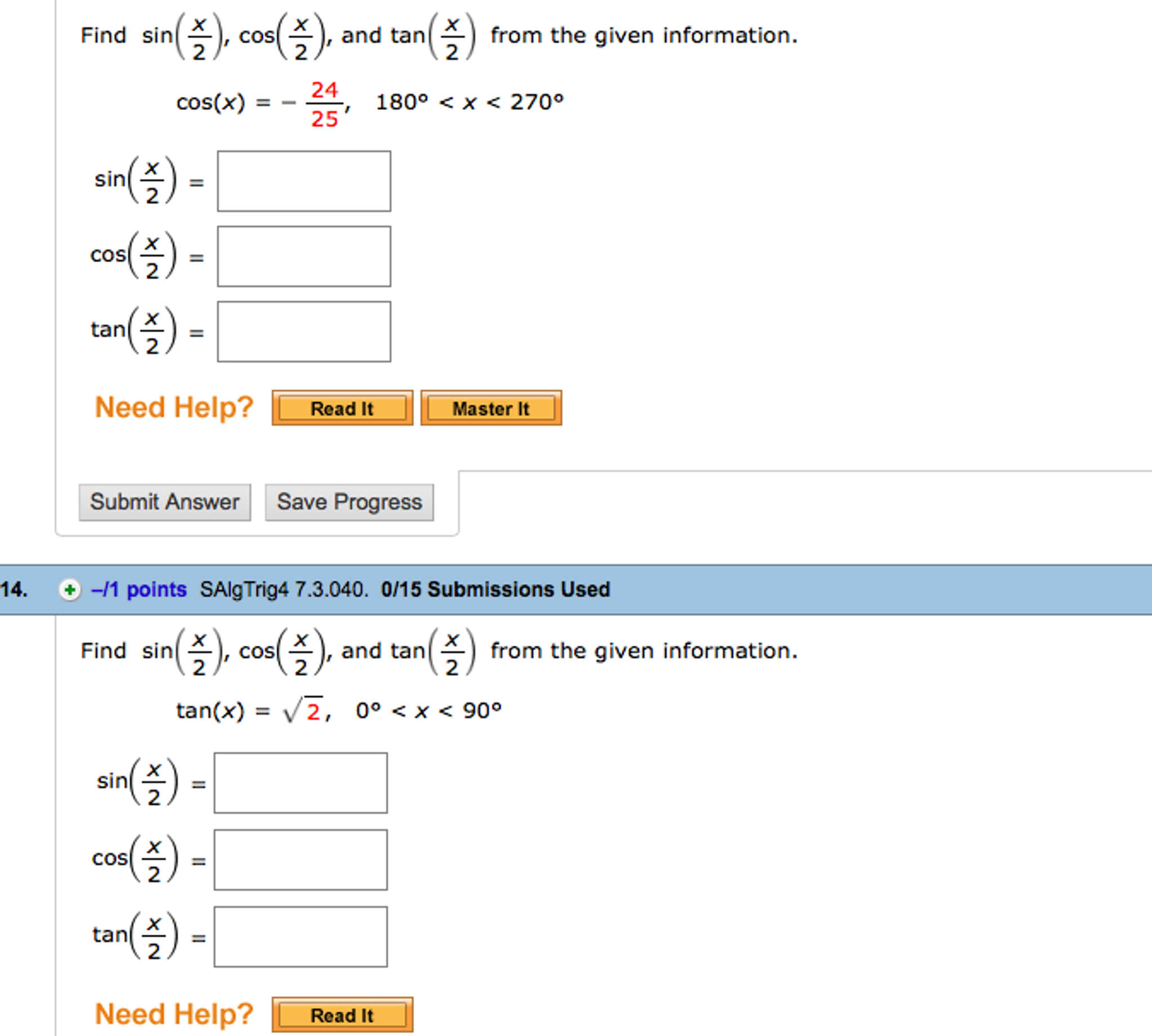 Solved Find Sin x 2 Cos x 2 And Tan x 2 From The Given Chegg