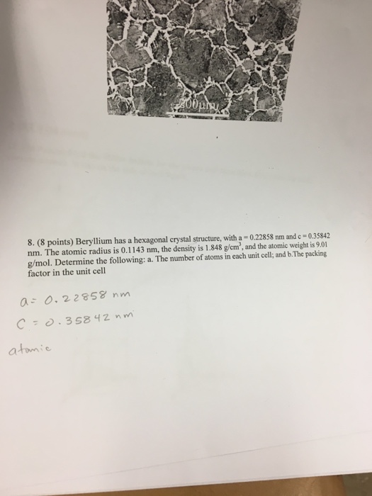 Solved Beryllium has a hexagonal crystal structure, with a | Chegg.com