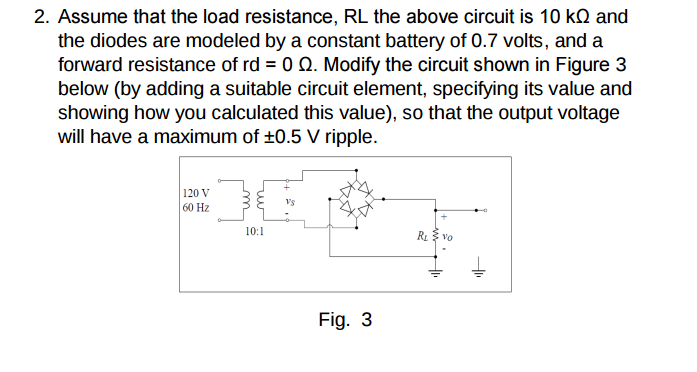 Solved Assume that the load resistance, RL the above circuit | Chegg.com