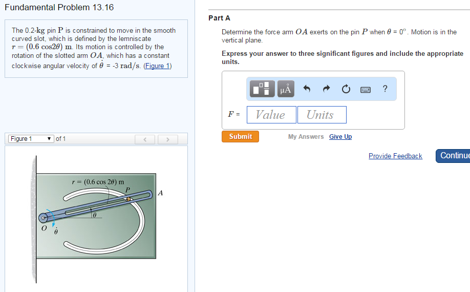 Solved The 0.2-kg pin P is constrained to move in the smooth | Chegg.com